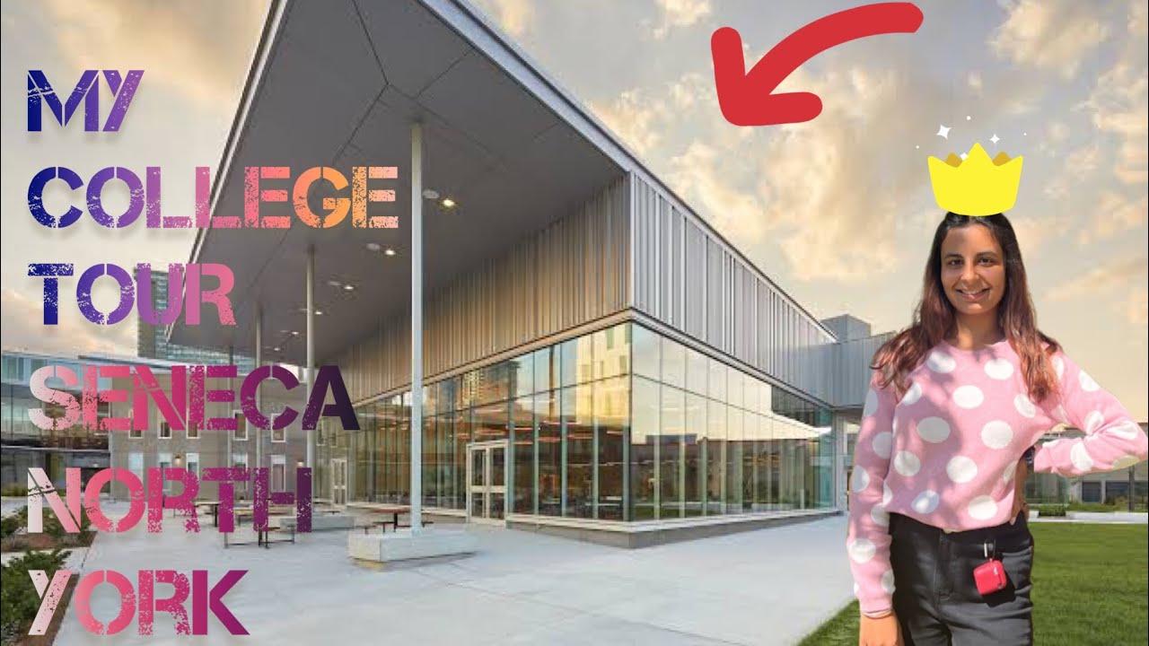 MY FIRST DAY OF COLLEGE | SENECA COLLEGE YORK CAMPUS |TORONTO | CANADA ...
