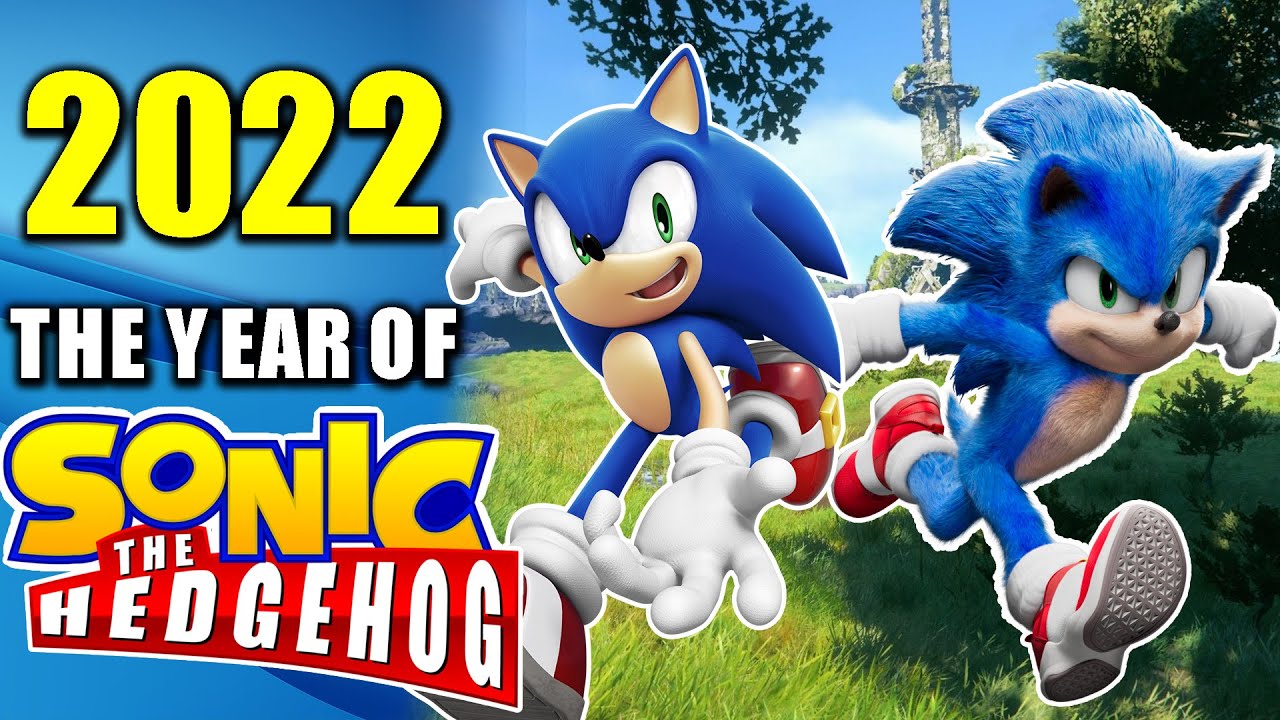 2022 is the Year of Sonic the Hedgehog - YouTube