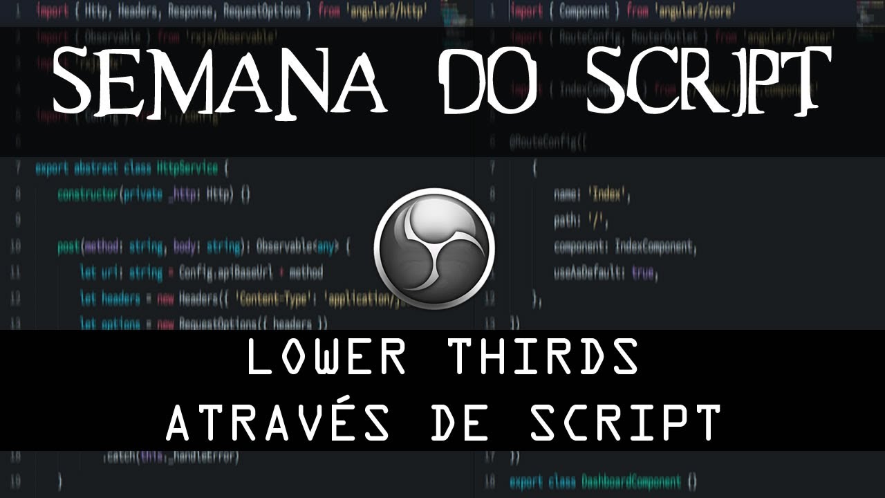 Semana do Script | Lower Third Por Script - YouTube