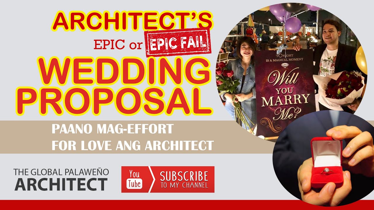 Architect's Epic or Epic Fail WEDDING PROPOSAL - YouTube