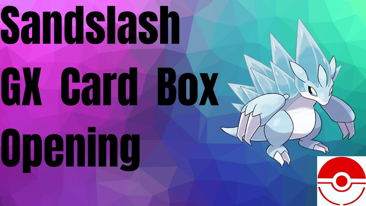 Sandslash GX Card Opening - YouTube
