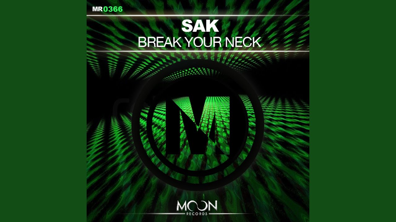 Break Your Neck (Original Mix) - YouTube