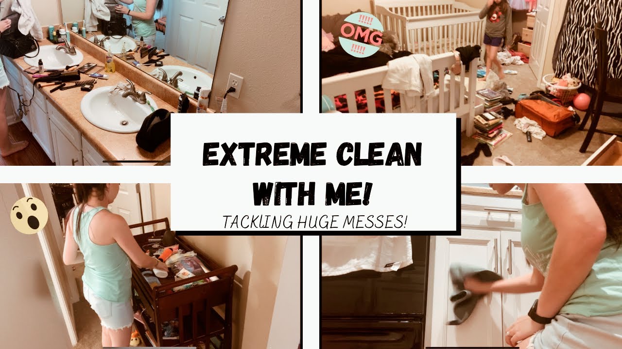 EXTREME CLEAN WITH ME | ULTIMATE CLEANING MOTIVATION | CLEANING WITH ...