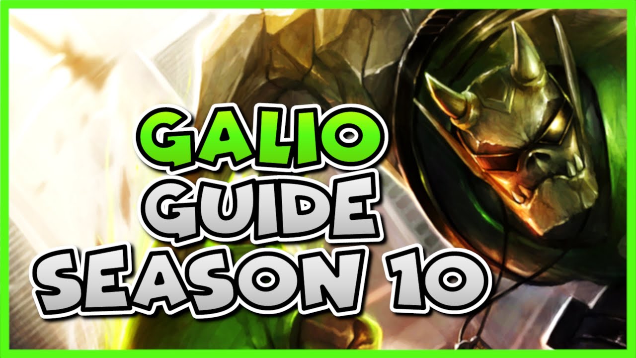 GALIO GUIDE FOR SEASON 10 - Runes, Build - League of Legends 2020 - YouTube