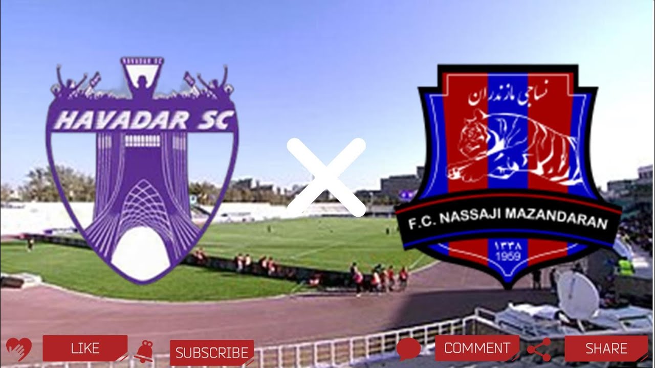 Havadar Tehran - Nassaji Mazandaran FC - YouTube