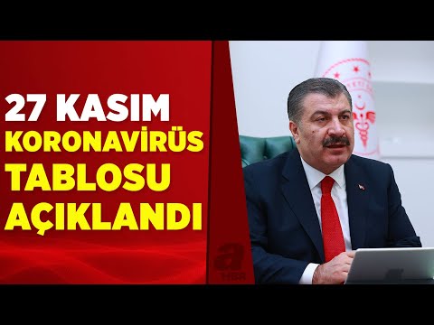 27 Kasım koronavirüs tablosu açıklandı! İşte Kovid-19 hasta, vaka ve vefat sayılarında son durum...