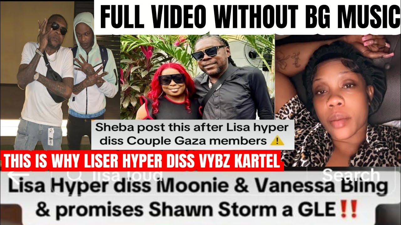 This Is Why LISER HYPER D!s Vybz Kartel Moonie Vanessa Bling & Couple Gaza Members AGAIN - YouTube