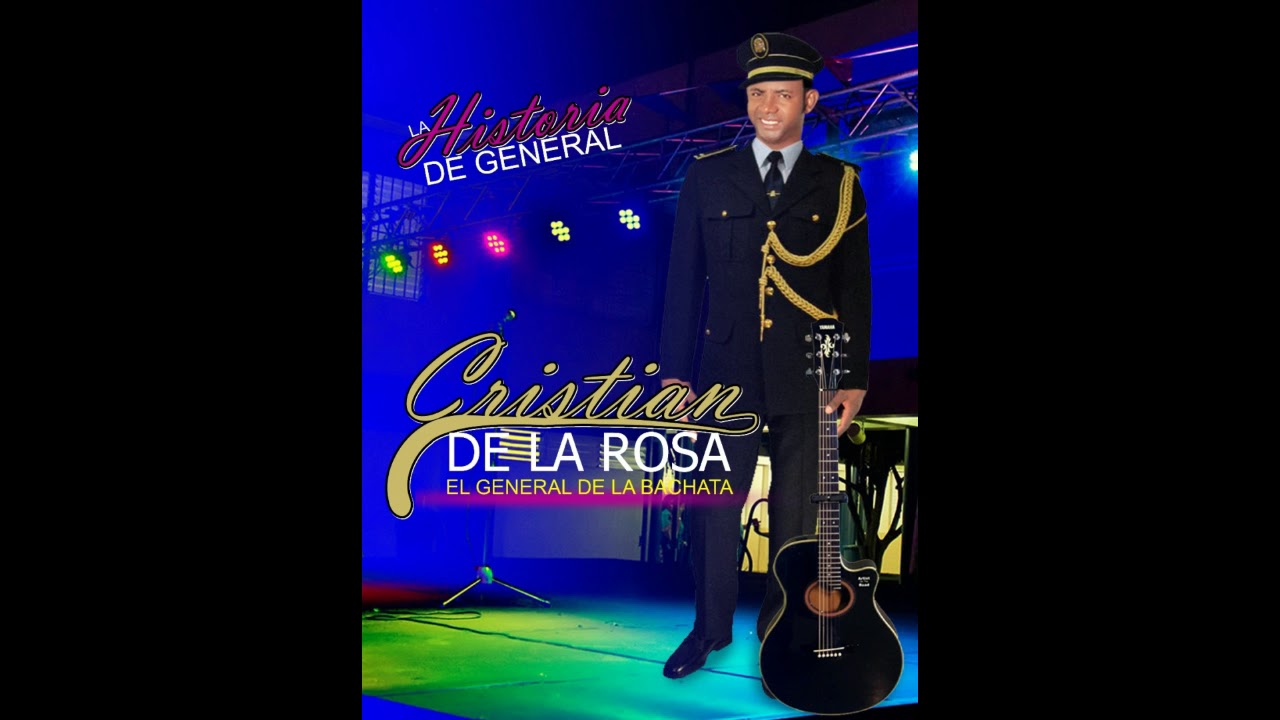 CRISTIAN DE LA ROSA LA HISTORIA DEL GENERAL 2010 - YouTube