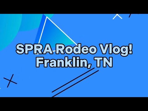 SPRA Rodeo Vlog! - YouTube