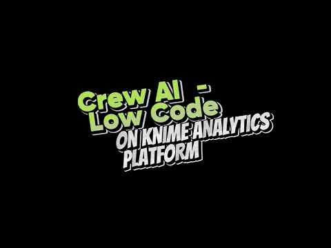 CREATE YOUR OWN AI AGENT SWARM in KNIME (using CrewAI) - YouTube