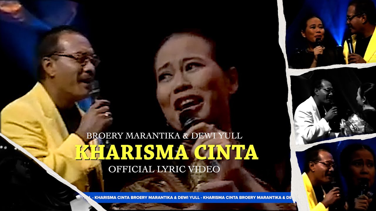 Broery Marantika & Dewi Yull - Kharisma Cinta (Official Lyric Video ...