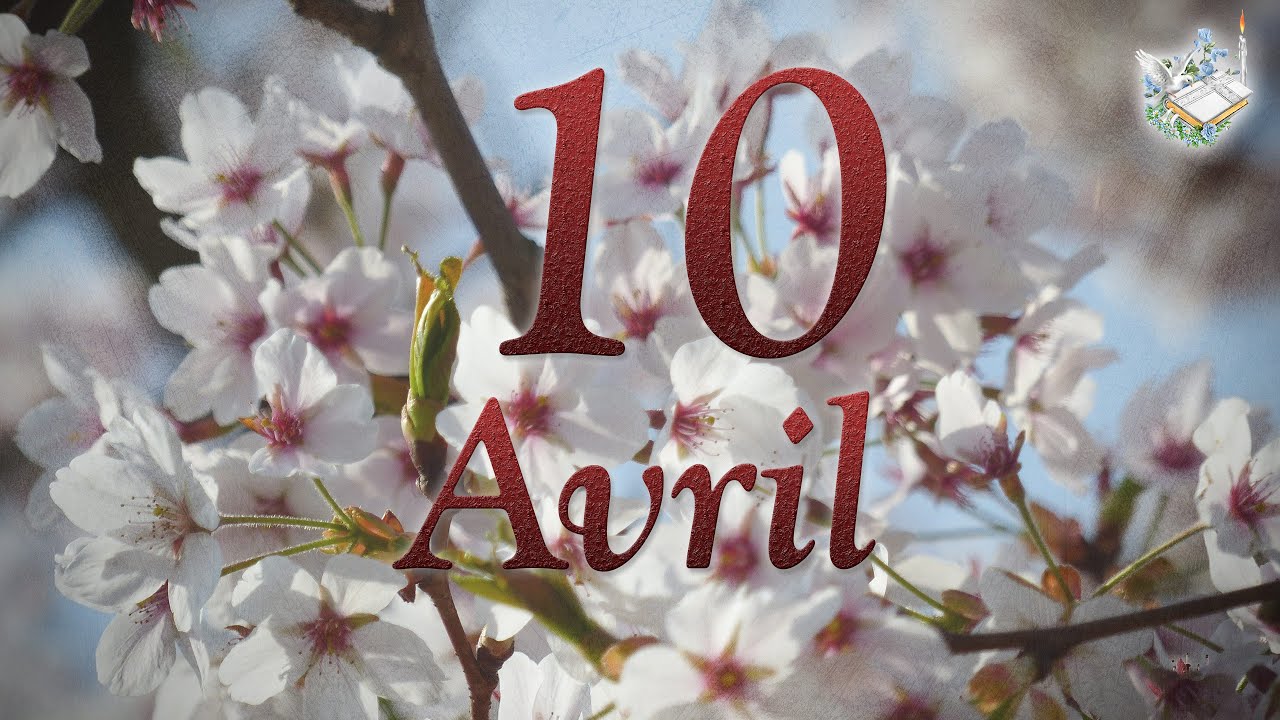 10 avril - YouTube