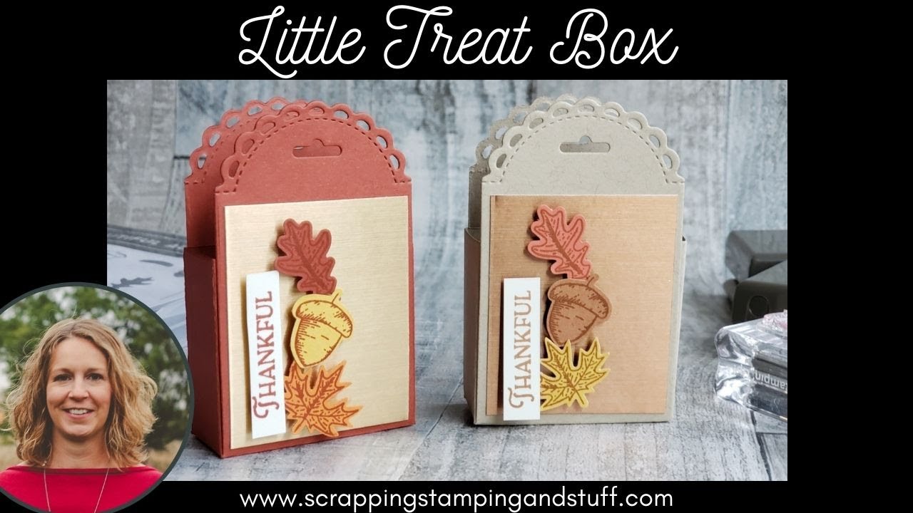 #180 A Quick Fall Treat Holder Using The Stampin Up Little Treat Box ...