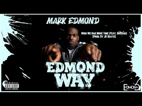Mark Edmond - Wish We Had More Time (feat. Brechai) [Visualizer] - YouTube