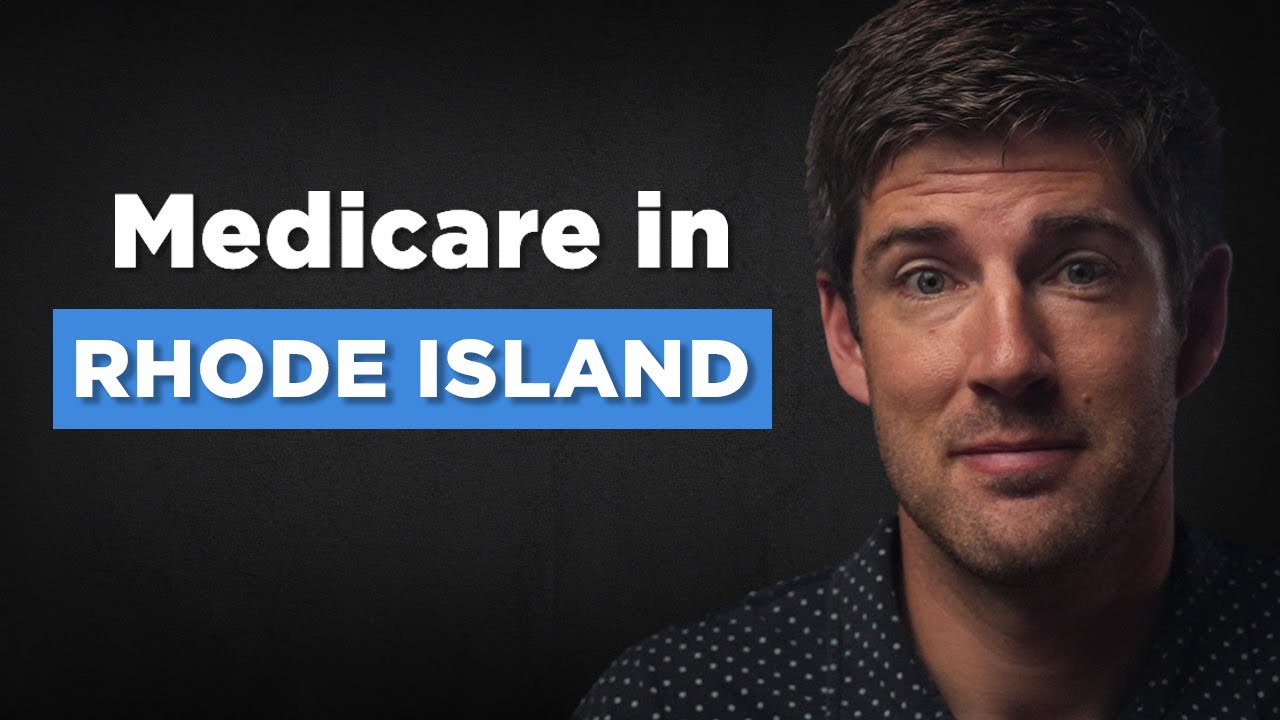 Medicare in Rhode Island — Costs, Plans, and What Makes It Different ...