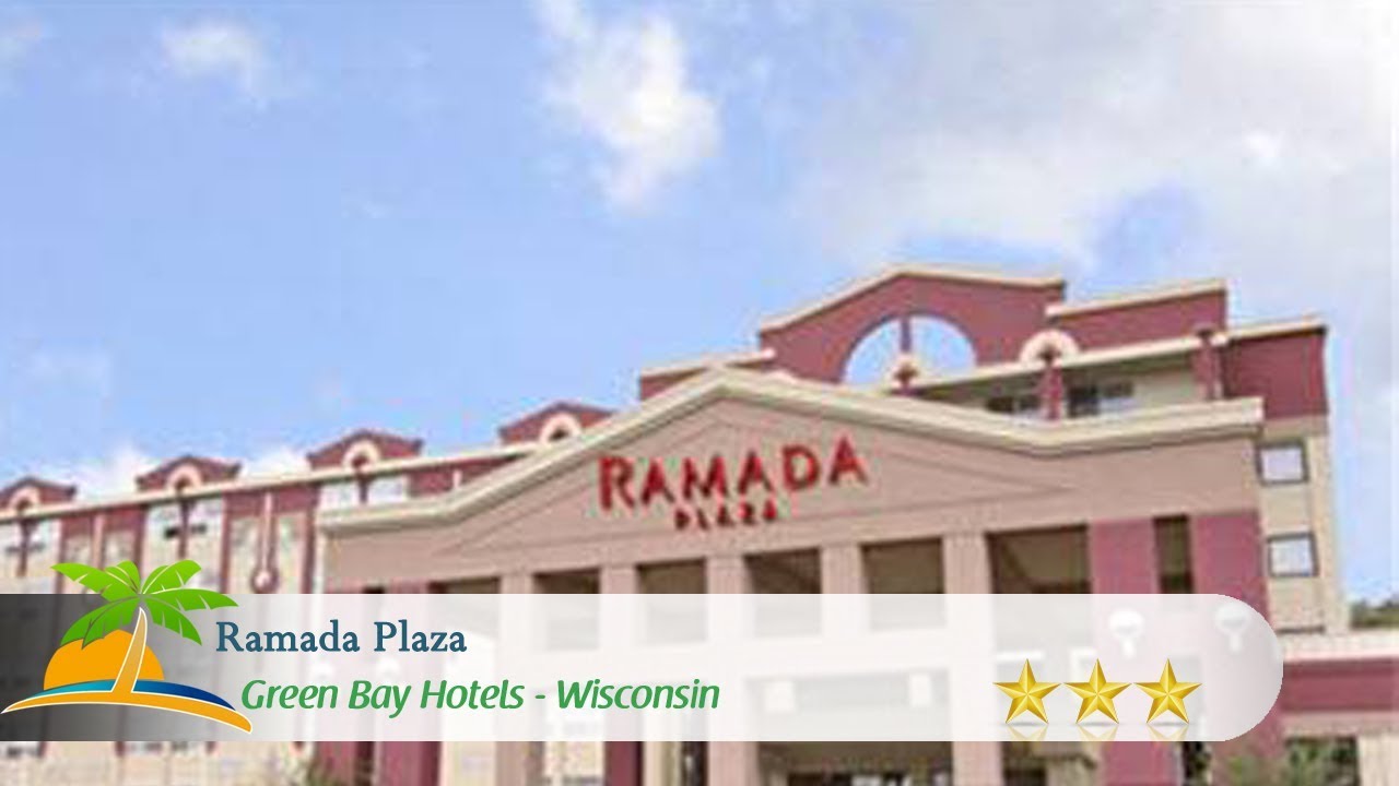 Ramada Plaza - Green Bay Hotels, Wisconsin - YouTube