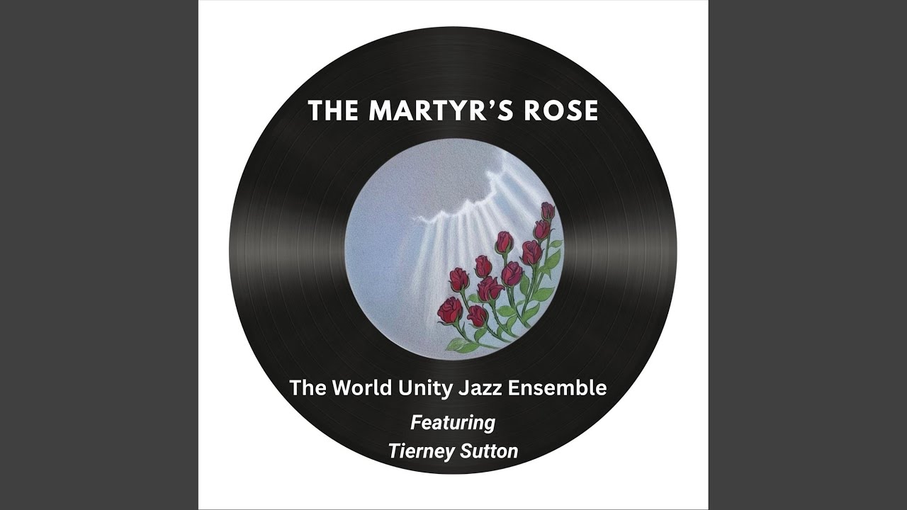 The Martyr's Rose (feat. Tierney Sutton) - YouTube