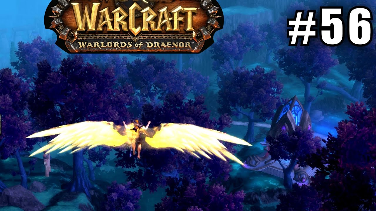 WORLD OF WARCRAFT #56 Fly with Aviana's Feathers ★ let's play gameplay ...
