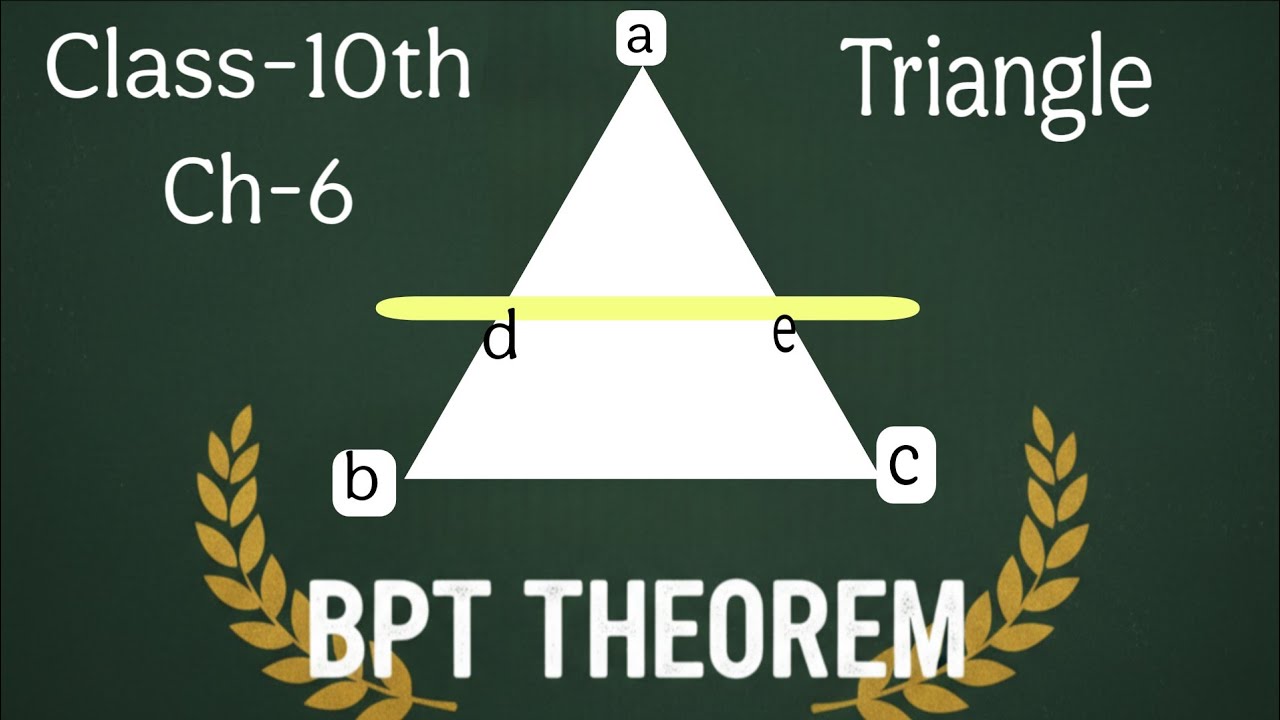Class-10th || Maths || Ch-6 || Triangle || BPT Theorem || By Raj Kumar ...