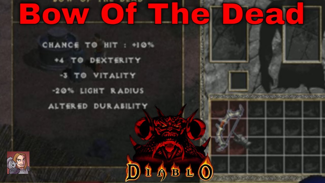 Diablo 1 Unique Items (Bow Of The Dead) - YouTube