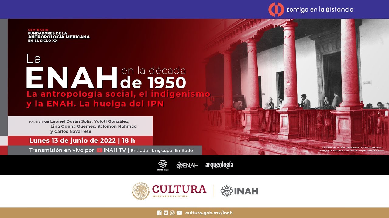 La ENAH de la década de los 1950. La antropología social, el ...