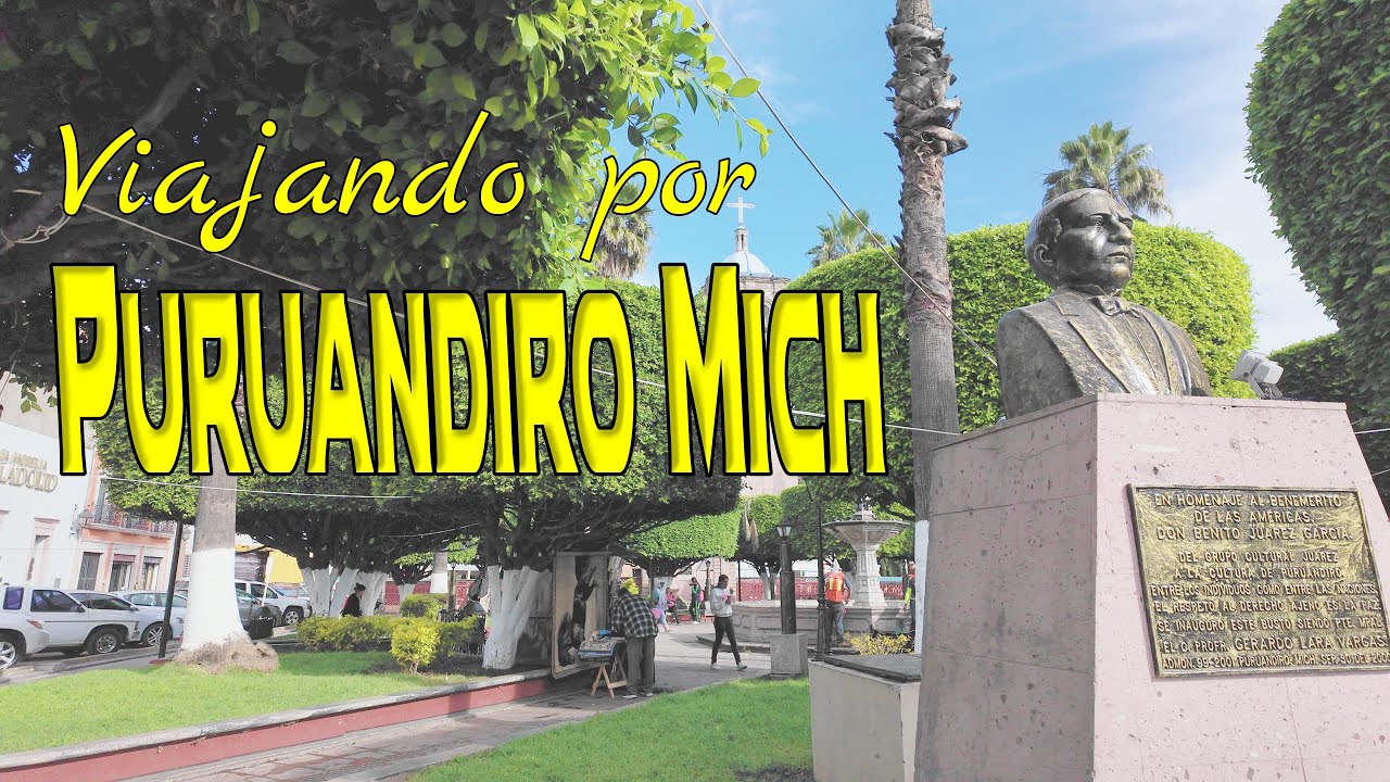 Viajando por Puruandiro Mich - YouTube