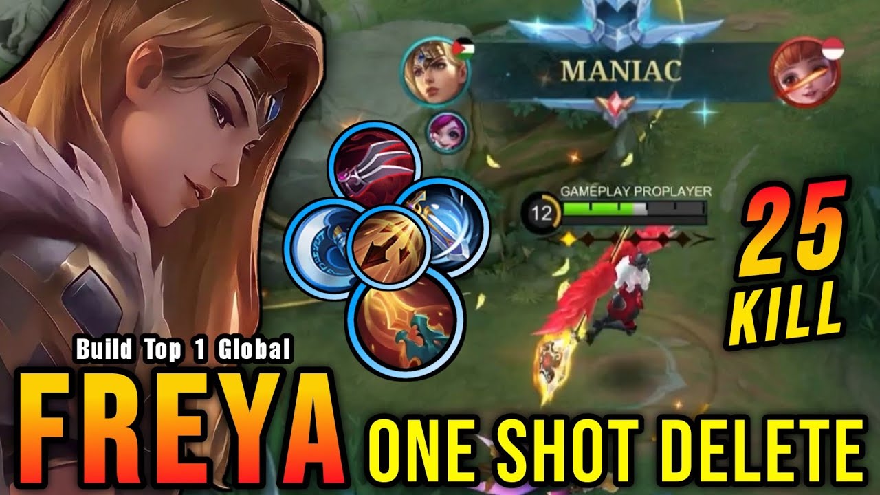 25 Kills + MANIAC!! Freya Critical Damage (ONE SHOT DELETE) - Build Top ...