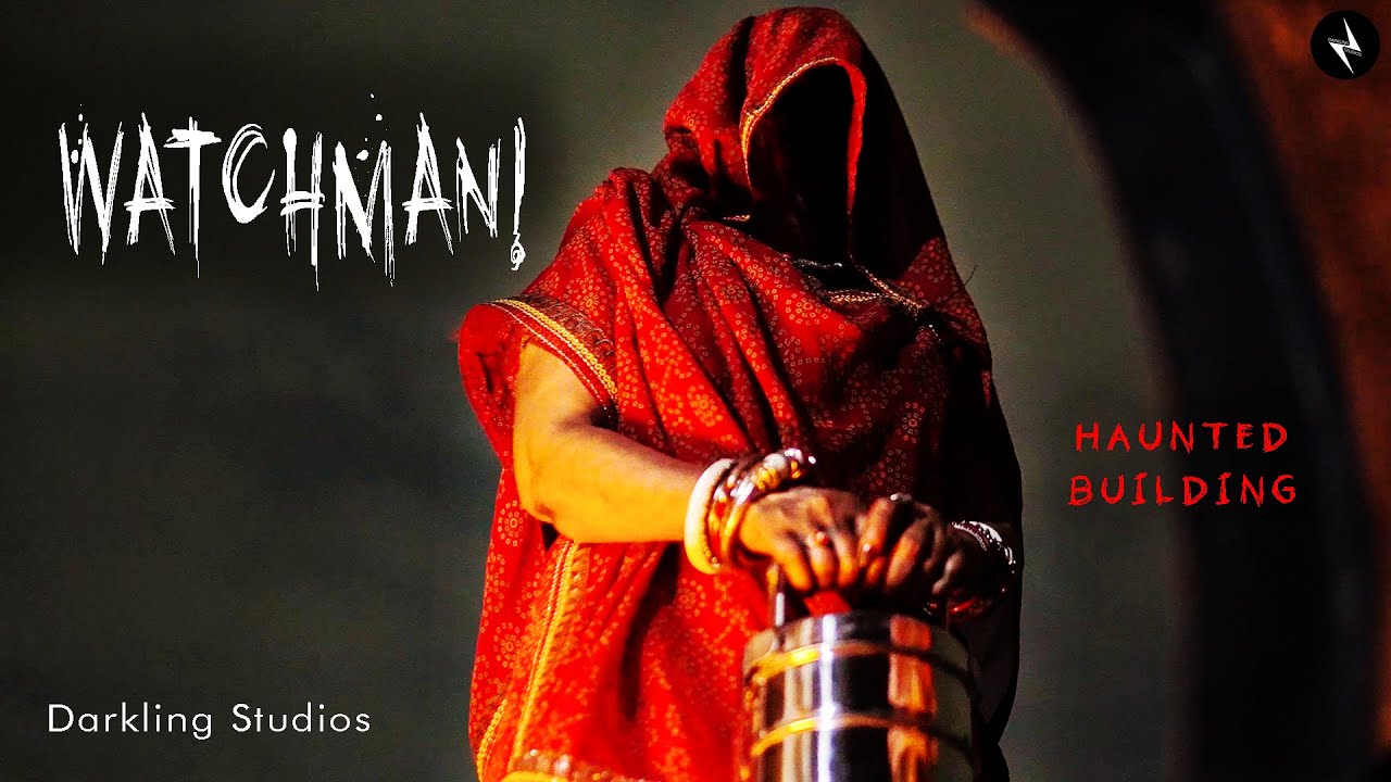 Watchman of the Haunted Building | Scary Woman | Darkling Studios - YouTube
