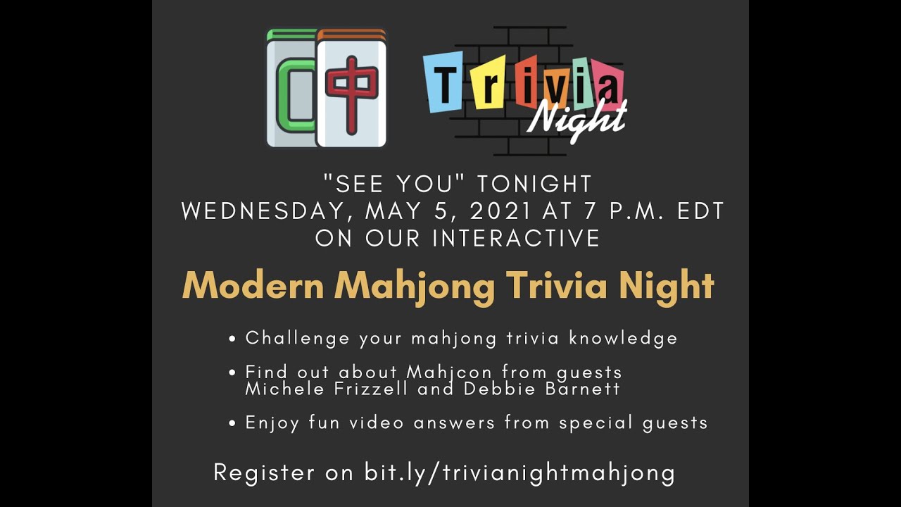 Modern Mahjong Zoom Trivia Night Part 2 with guests, Michele Frizzell ...