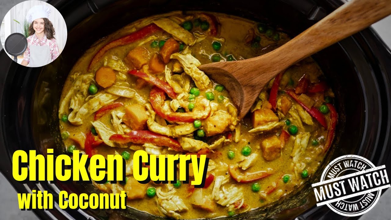 Chicken Curry with Coconut Milk | How To Make Coconut Chicken Curry ...
