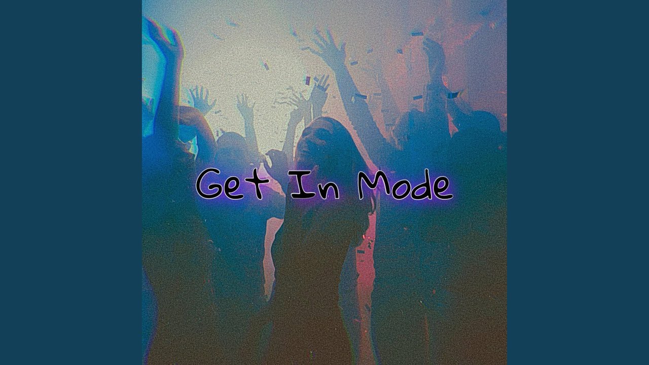 Get In Mode (feat. Big Mar) - YouTube