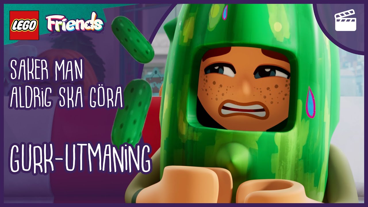 Gurk-utmaning 🥒 | Saker man aldrig ska göra | LEGO Friends: Nästa ...
