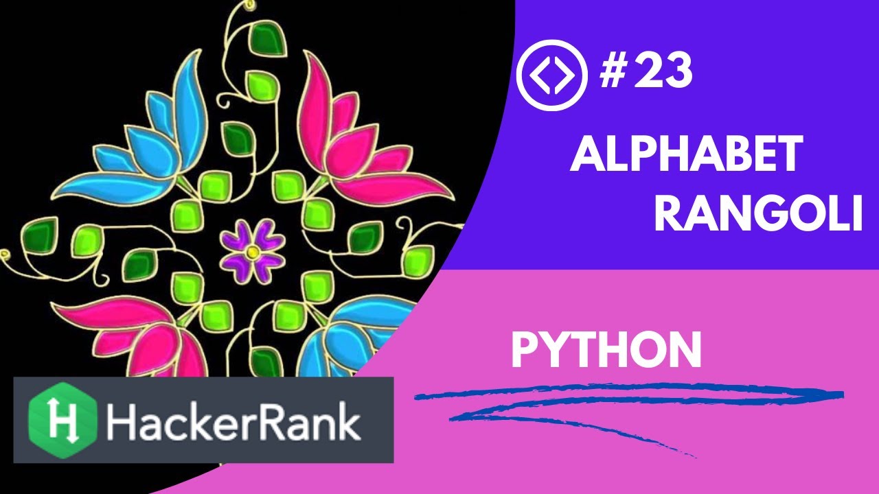 Alphabet Rangoli Problem In Hackerrank Hackerrank Python Youtube 8666