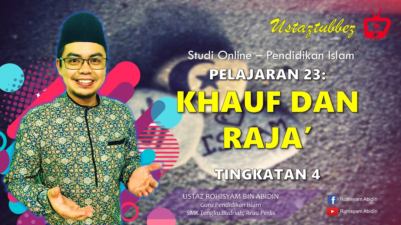 23 | Pendidikan Islam Tingkatan 4 | Khauf Dan Raja' | URA - YouTube