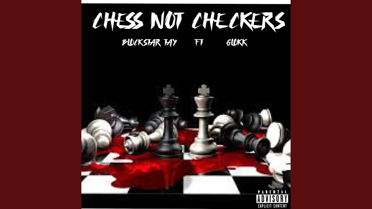 Chess Not Checkers - YouTube