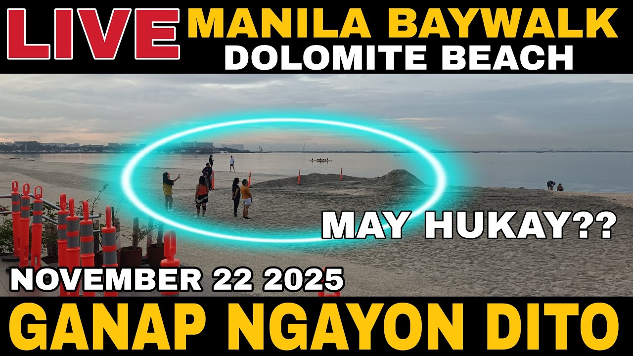 LIVE NOW MANILA BAY TODAY UPDATE KAGANAPAN NGAYON DITO NOVEMBER 22 2025 ...