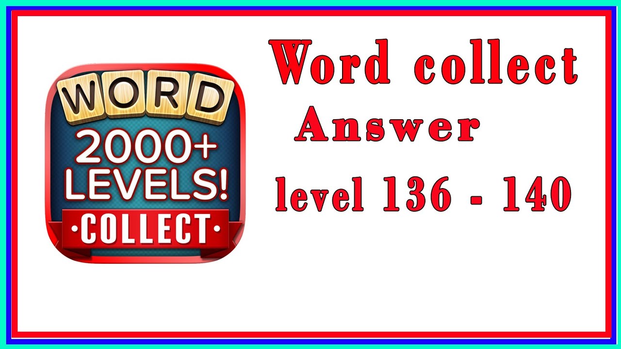 Word Collect | Level no 136 to 140 | Brain game | Word brain game ...