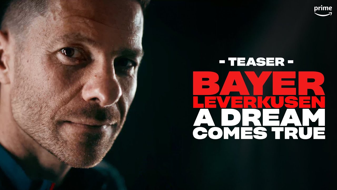 Bayer Leverkusen A Dream Comes True Offizieller Teaser Youtube