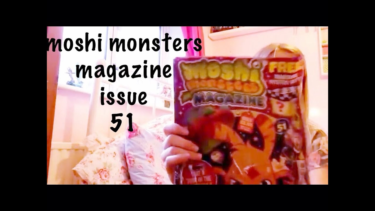 Moshi monsters magazine issue 51 - YouTube