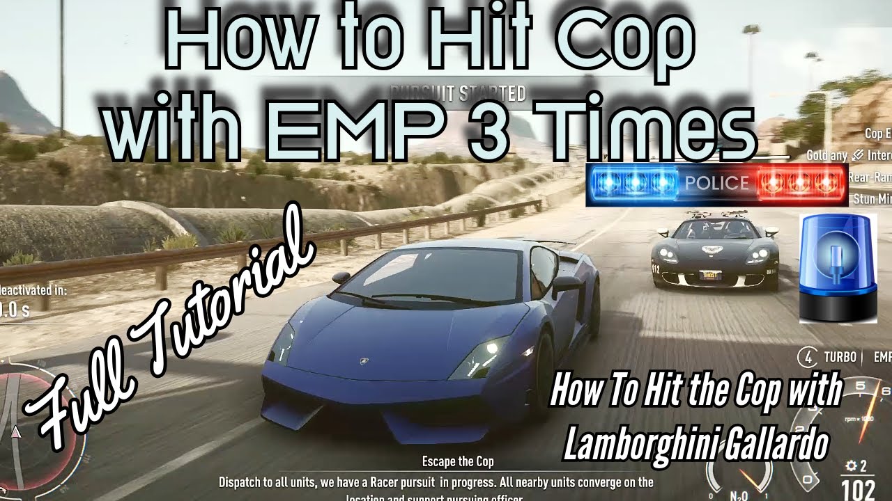 Need For Speed Rivals - How to Hit the Cops with EMP || Full tutorial ...