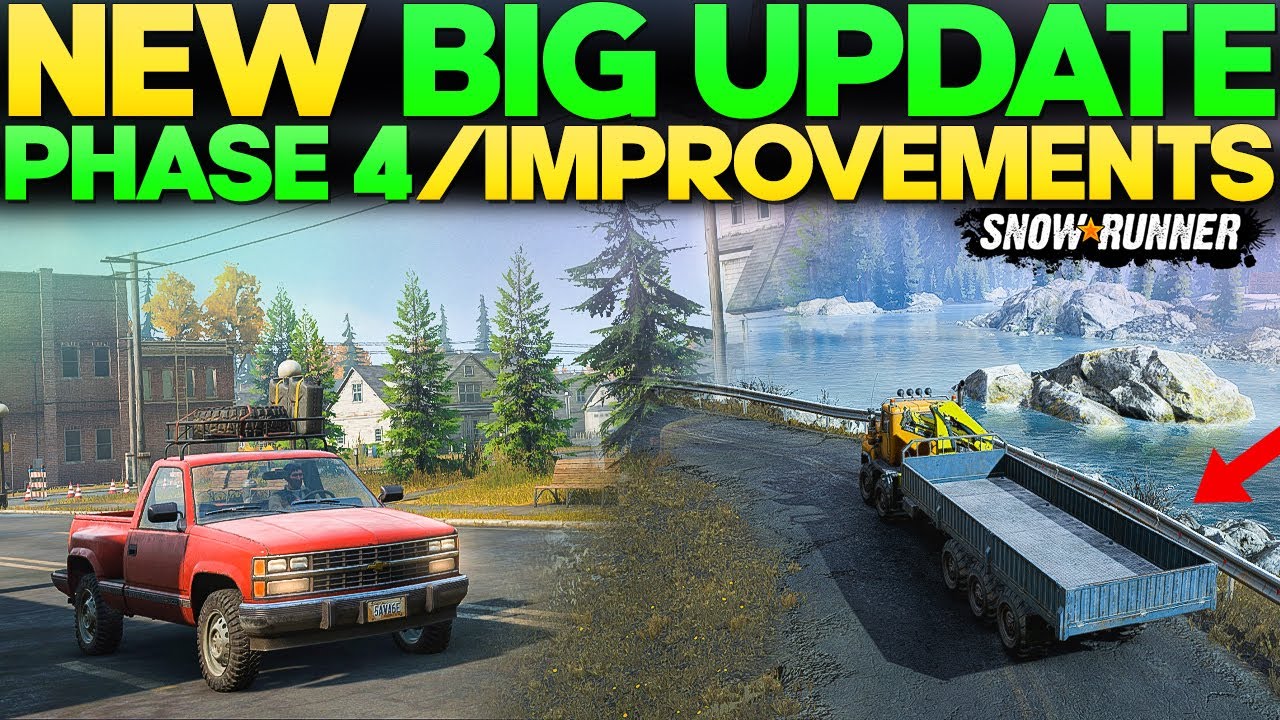 New Upcoming Big Update Phase 4 and Improvements in SnowRunner ...