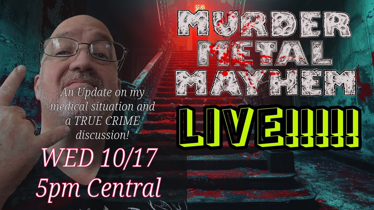 Murder Metal Mayhem LIVE Today! - YouTube