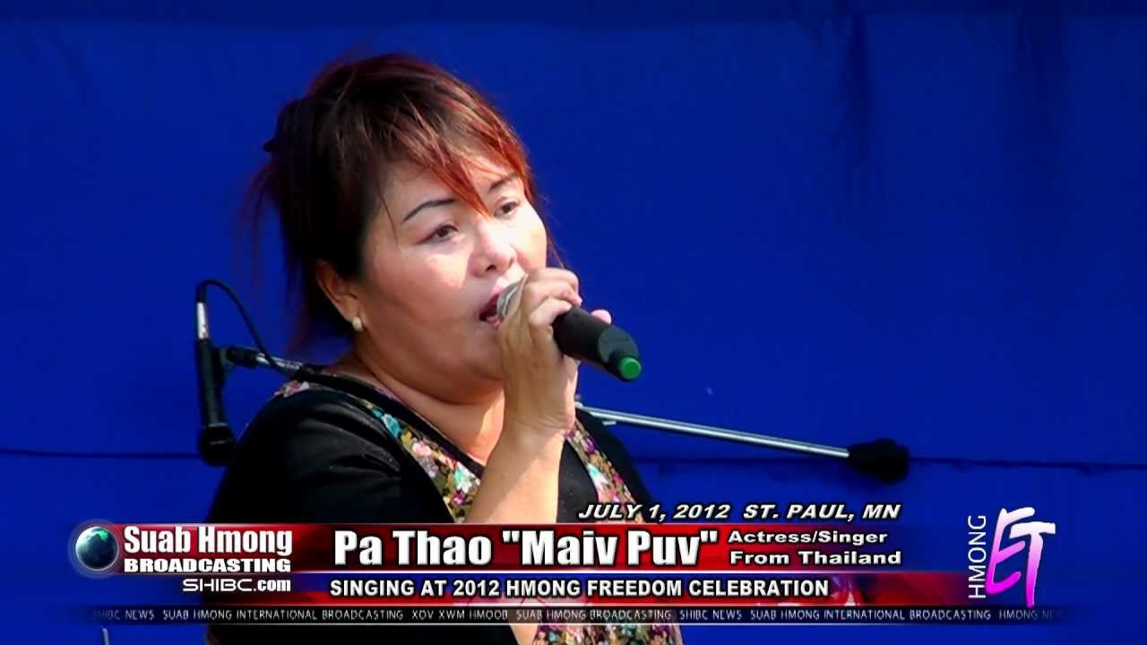 Suab Hmong Entertainment: Pa Thao "Maiv Puv" singing LIVE at 32nd ...