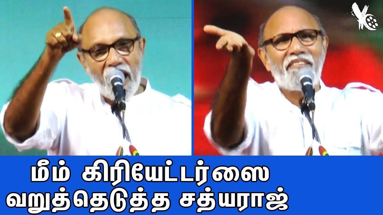 Sathyaraj Slams Meme Sathyaraj Slams Meme