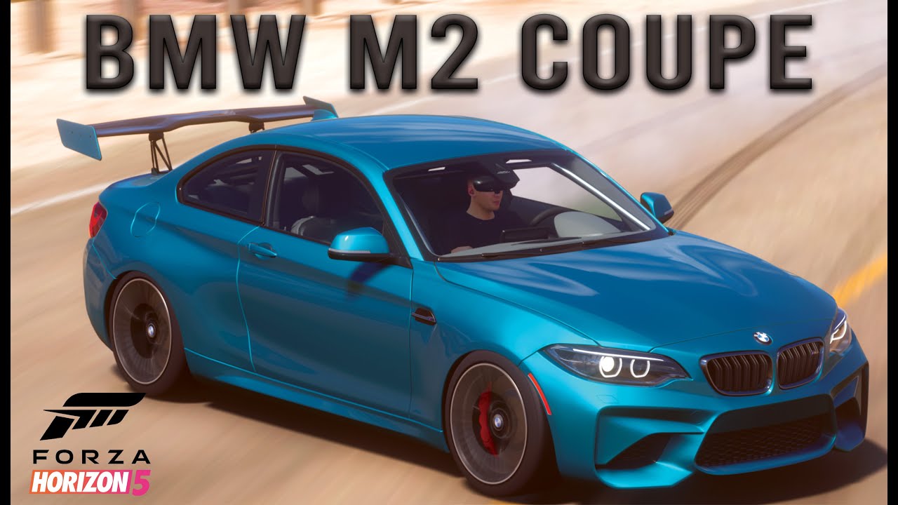 BMW M2 COUPE TEST DRIVE - FORZA HORIZON 5 ! - YouTube