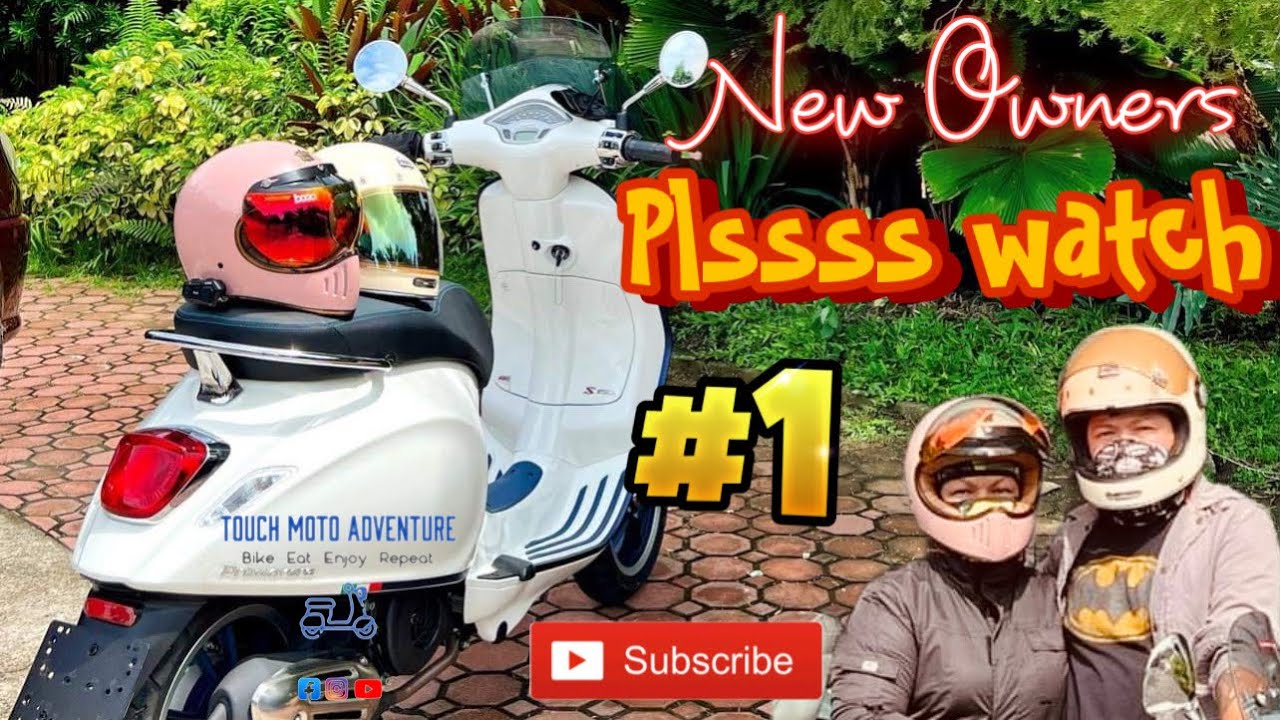 New owner alert | Pre-departure checklist | Mga dapat tandaan | Vespa ...