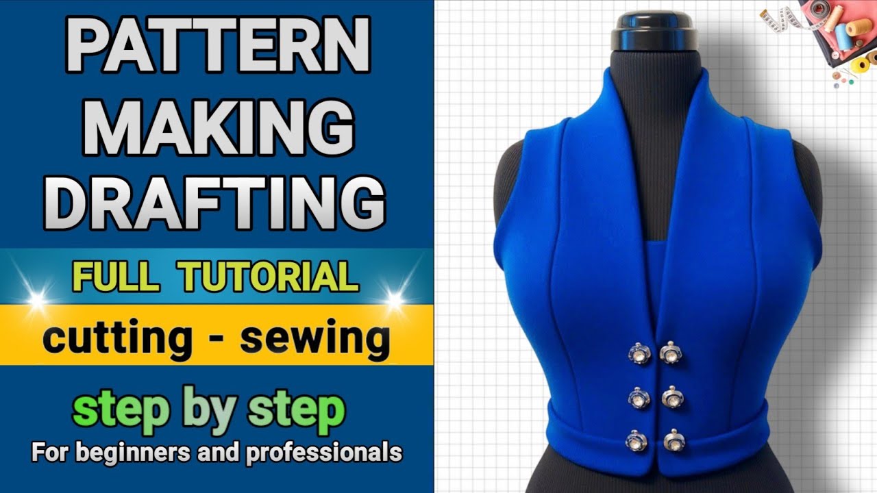 Bodice & Neckline: Step-by-Step Pattern Drafting, Cutting, Sewing ...