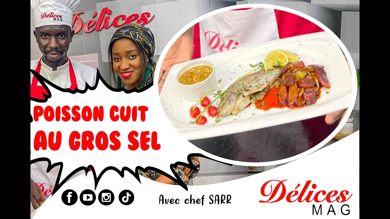 POISSON AU GROS SEL : Un régal signé Chef Sarr - YouTube