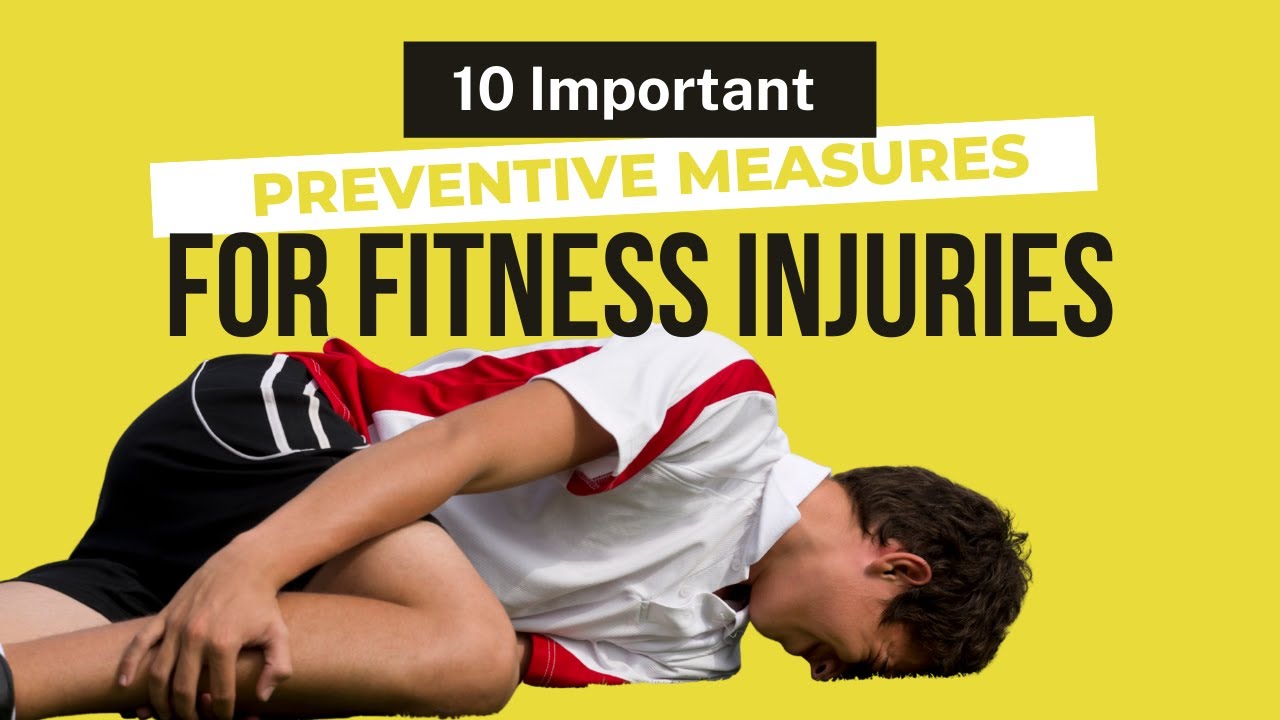Top 10 Preventive Measures Tips for Common Fitness Injuries - YouTube
