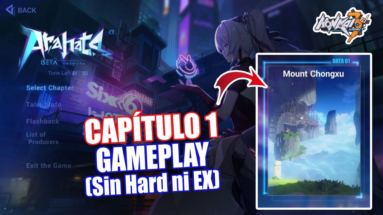 ARAHATO CAPÍTULO 1 | GAMEPLAY | Sin Hard ni EX | Honkai Impact 3rd ...